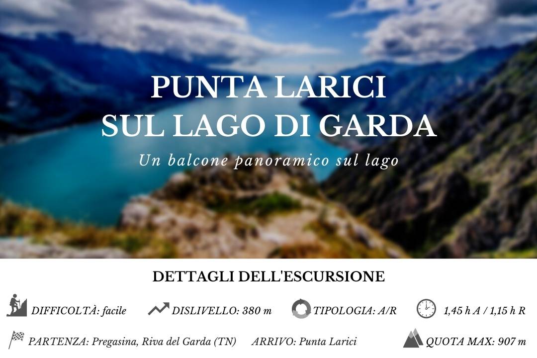 Punta Larici sul Lago di Garda - BergamoXP